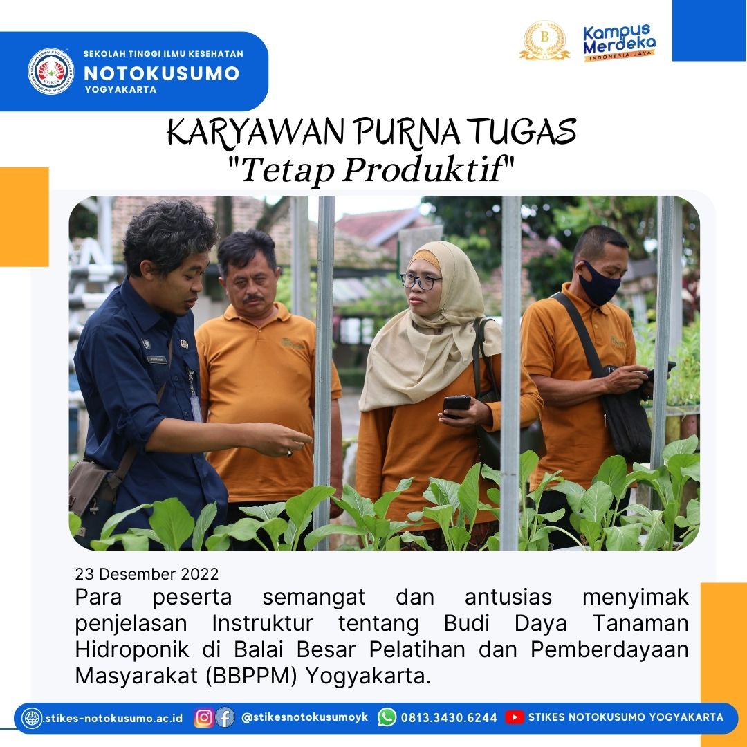 KARYAWAN PURNA TUGAS STIKES NOTOKUSUMO YOGYAKARTA “TETAP PRODUKTIF ... KARYAWAN PURNA TUGAS STIKES NOTOKUSUMO YOGYAKARTA “TETAP PRODUKTIF ...